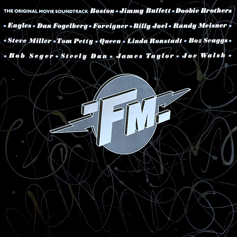 Various - FM (The Original Movie Soundtrack) | MCA Records (MCA2-12000)