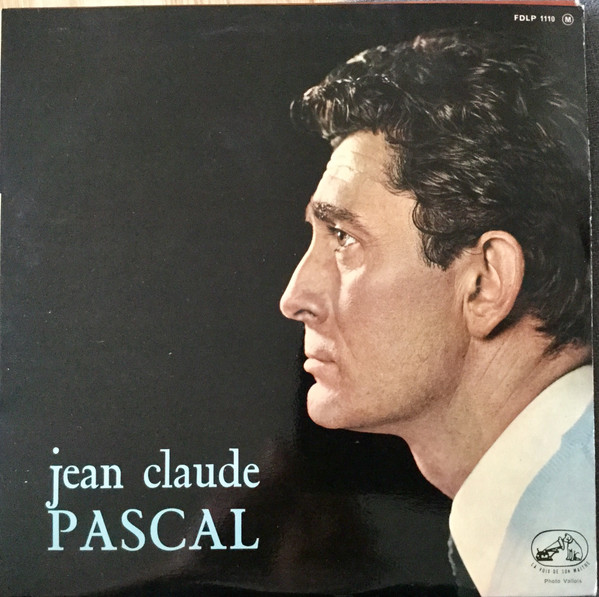 Jean-Claude Pascal - Jean-Claude Pascal | La Voix De Son Maître (FDLP ...